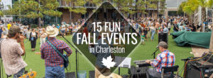 15 Fun Fall Events in Charleston | Charleston Guru