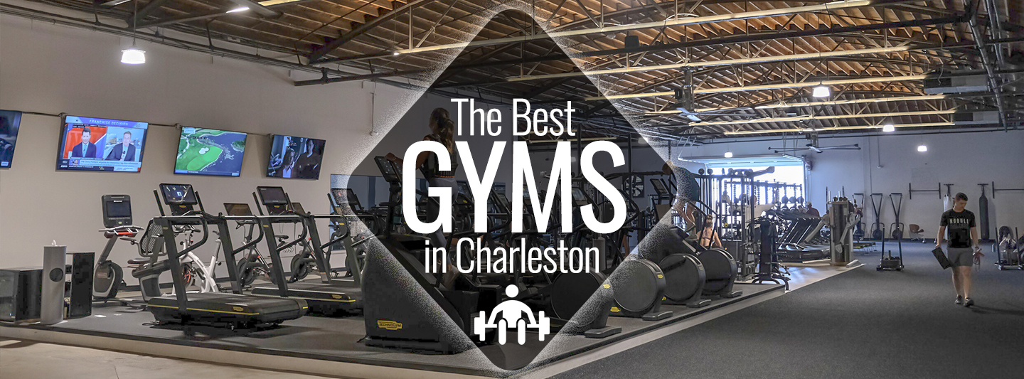 Best Gyms in Charleston | Charleston Guru