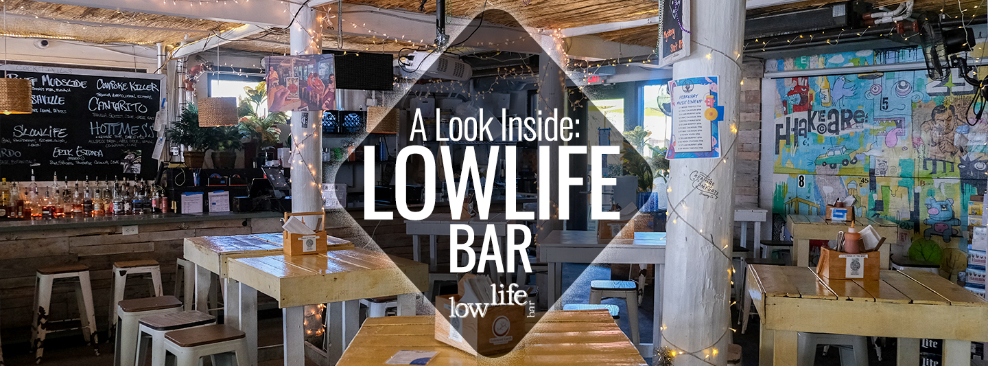 A Look Inside: Lowlife Bar | Charleston Guru